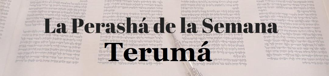 Terumá - Birkat Abraham - Torá Clara en Español